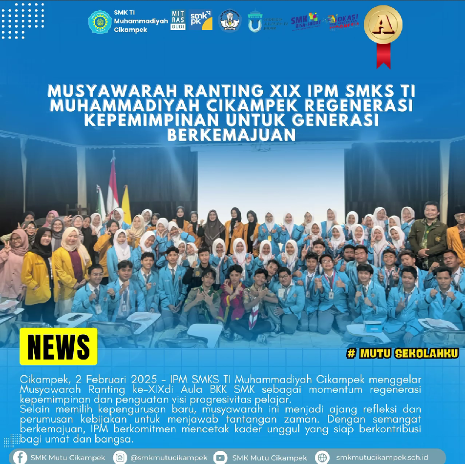 Musyawarah Ranting XIX IPM SMKS TI Muhammadiyah Cikampek Regenerasi Kepemimpinan Untuk Generasi ...